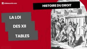 La loi des XII Tables : contexte, contenu, portée